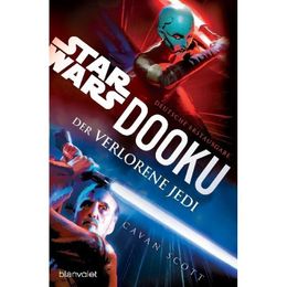Star Wars(TM) Dooku - Der verlorene Jedi - Cavan Scott, Taschenbuch