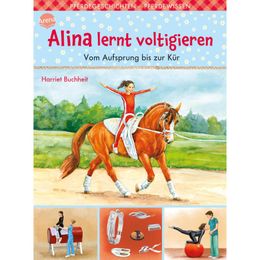 arena Alina lernt voltigieren - Vom Aufsprung bis zur Kür - Harriet Buchheit, Kartoniert (TB)