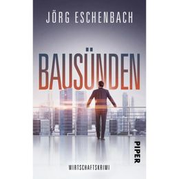 PIPER Bausünden - Jörg Eschenbach, Taschenbuch