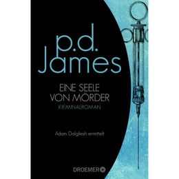 Droemer Knaur Verlagsgruppe Eine Seele von Mörder / Adam Dalgliesh Bd.2 - P. D. James, Taschenbuch