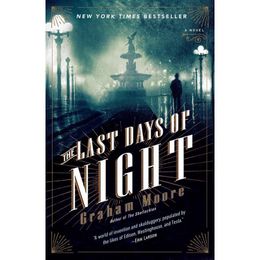 Penguin Random House The Last Days of Night - Graham Moore, Kartoniert (TB)