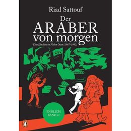 Eine Kindheit im Nahen Osten (1987-1992) / Der Araber von morgen Bd.4 - Riad Sattouf, Kartoniert (TB)
