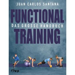 Riva Functional Training - Juan C. Santana, Kartoniert (TB)