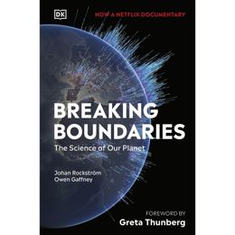 DK Breaking Boundaries - Johan Rockström, Owen Gaffney, Gebunden