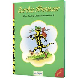 Lurchis Abenteuer / Das lustige Salamanderbuch Bd.1 - Erwin Kühlewein, Gebunden