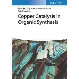 Copper Catalysis in Organic Synthesis, Gebunden
