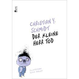 Der kleine Herr Tod - Christian Y. Schmidt, Gebunden