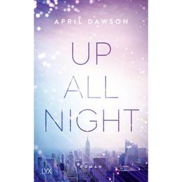 Up all night Bd.1 - April Dawson, Kartoniert (TB)