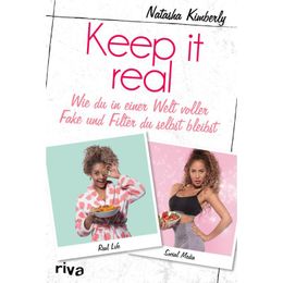 Riva Verlag Keep it real - Natasha Kimberly, Kartoniert (TB)