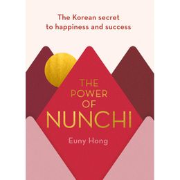 Hutchinson The Power of Nunchi - Euny Hong, Gebunden