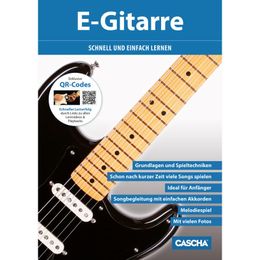 E-Gitarre - Schnell und einfach lernen (mit QR-Codes) - HAGE Musikverlag GmbH & Co. KG, Geheftet