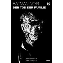 Batman Noir: Der Tod der Familie - Scott Snyder, Greg Capullo, Gebunden