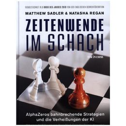 Zeitenwende im Schach - Matthew Sadler, Natasha Regan, Gebunden