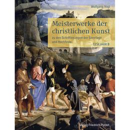 Meisterwerke der christlichen Kunst - Wolfgang Vogl, Gebunden