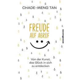 Freude auf Abruf - Chade-Meng Tan, Kartoniert (TB)