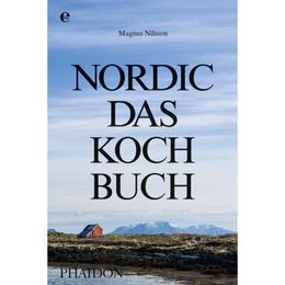 Nordic - Das Kochbuch - Magnus Nilsson, Gebunden