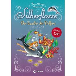 Loewe Silberflosse (Band 1) - Der Zauber der Delfine - Karen Chr. Angermayer, Gebunden