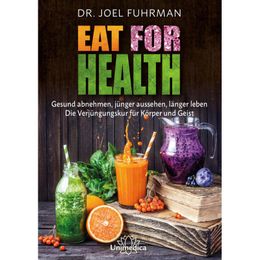 Eat for Health - Joel Fuhrman, Gebunden
