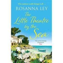 Quercus The Little Theatre by the Sea - Rosanna Ley, Kartoniert (TB)