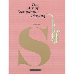 Alfred Music Publishing The Art of Saxophone Playing - Larry Teal, Kartoniert (TB)