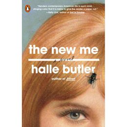 The New Me - Halle Butler, Kartoniert (TB)