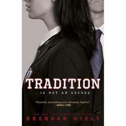 Tradition - Brendan Kiely, Kartoniert (TB)