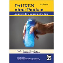 Leu-Verlag Pauken ohne Pauken / Practice timpani without timpani - Arend Weitzel, Geheftet