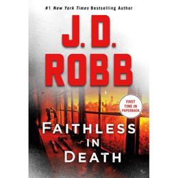 Faithless in Death - J. D. Robb, Taschenbuch