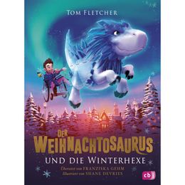 cbj Der Weihnachtosaurus und die Winterhexe / Weihnachtosaurus Bd.2 - Tom Fletcher, Gebunden