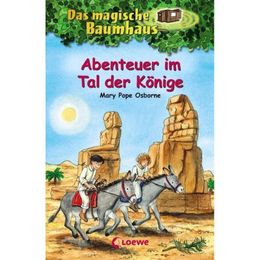 Loewe Abenteuer im Tal der Könige / Das magische Baumhaus Bd.49 - Mary Pope Osborne, Gebunden