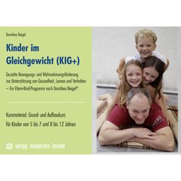 Kinder im Gleichgewicht (KIG+) - Dorothea Beigel, Kartoniert (TB)