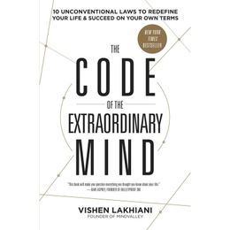 Penguin Random House The Code of the Extraordinary Mind - Vishen Lakhiani, Kartoniert (TB)