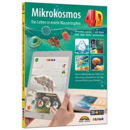 Mikrokosmos 4D - Das Leben in einem Wassertropfen - Markt+Technik Verlag GmbH, Gebunden
