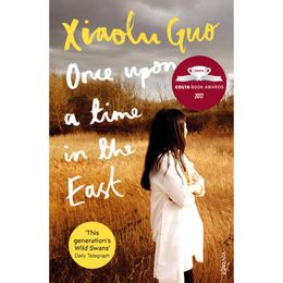 Vintage Once Upon A Time in the East - Xiaolu Guo, Kartoniert (TB)