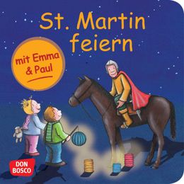 Mein allererstes Mini-Bilderbuch / St. Martin feiern mit Emma & Paul - Monika Lehner, Geheftet