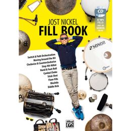 Alfred Music Publishing Jost Nickel Fill Book, for drums, m. MP3-CD - Jost Nickel, Kartoniert (TB)