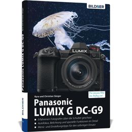 Panasonic Lumix G DC-G9 - Kyra Sänger, Christian Sänger, Gebunden