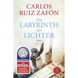 Das Labyrinth der Lichter / Barcelona Bd.4 - Carlos Ruiz Zafón, Taschenbuch