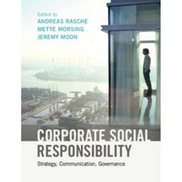 Cambridge University Press Corporate Social Responsibility - Andreas Rasche, Mette Morsing, Jeremy Moon, Kartoniert (TB)