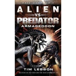 Alien vs. Predator: Armageddon - Tim Lebbon, Kartoniert (TB)