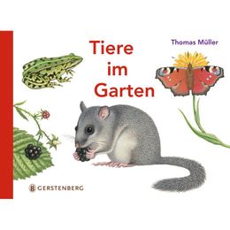 GERSTENBERG Tiere im Garten - Thomas Müller, Pappband