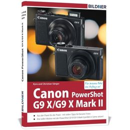 Canon PowerShot G9 X / G9 X Mark II - Kyra Sänger, Christian Sänger, Gebunden