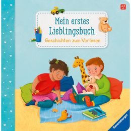 RAVENSBURGER VERLAG Mein erstes Lieblingsbuch: Geschichten zum Vorlesen - Sonja Fiedler, Pappband