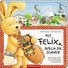 Felix-Bücher (Bilderbücher mit Briefen) / Mit Felix durch die Schweiz - Annette Langen, Gebunden