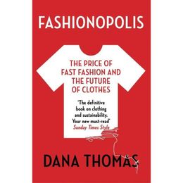 Apollo Fashionopolis - Dana Thomas, Kartoniert (TB)
