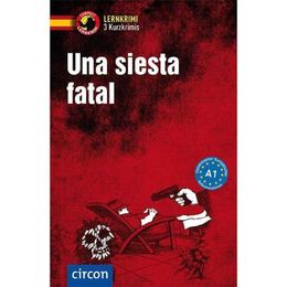 Compact Lernkrimi / Una siesta fatal - Ana López Toribio, María Montes Vicente, Kartoniert (TB)