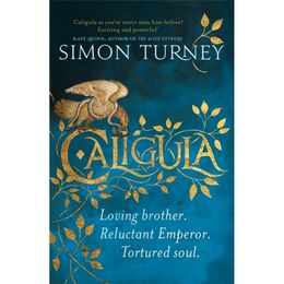 Orion The Damned Emperors / Caligula - Simon Turney, Kartoniert (TB)