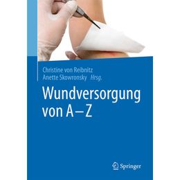 Springer Berlin Heidelberg Wundversorgung von A - Z, Kartoniert (TB)