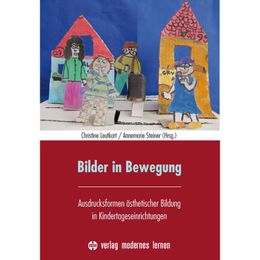 Bilder in Bewegung - Christine Leutkart, Annemarie Steiner, Kartoniert (TB)