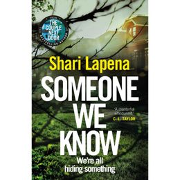 Someone We Know - Shari Lapena, Kartoniert (TB)